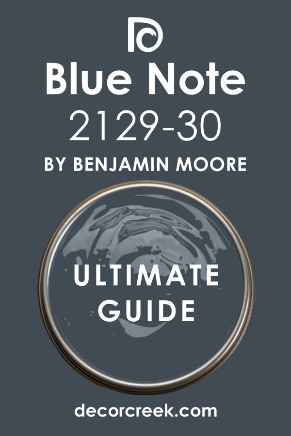 Blue Note 2129-30 Paint Color by Benjamin Moore - DecorCreek