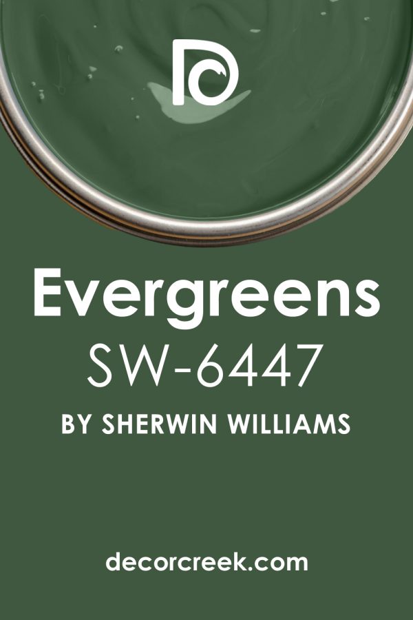 Evergreens SW 6447 Paint Color Sherwin-Williams