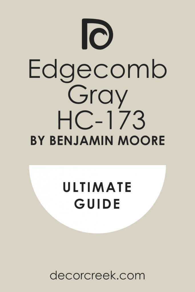 Edgecomb Gray HC-173 Paint Color by Benjamin Moore - DecorCreek
