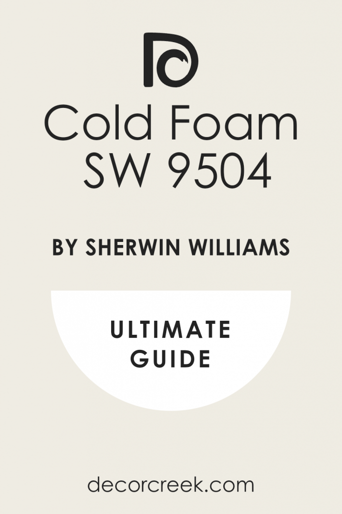 Cold Foam SW 9504 Paint Color by Sherwin Williams - DecorCreek
