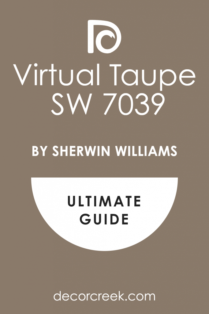Virtual Taupe SW 7039 Paint Color by Sherwin Williams - DecorCreek