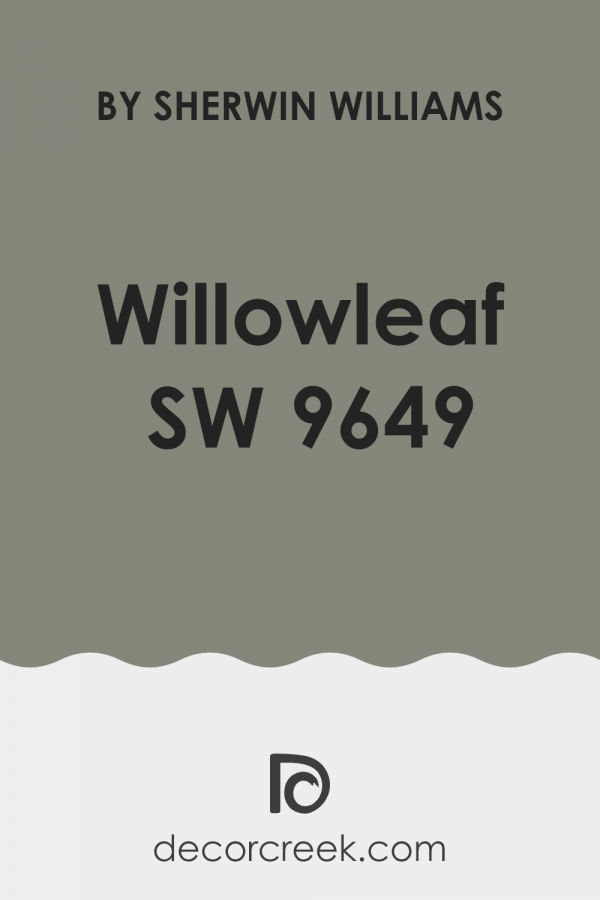 Willowleaf SW 9649 Paint Color by Sherwin Williams - DecorCreek