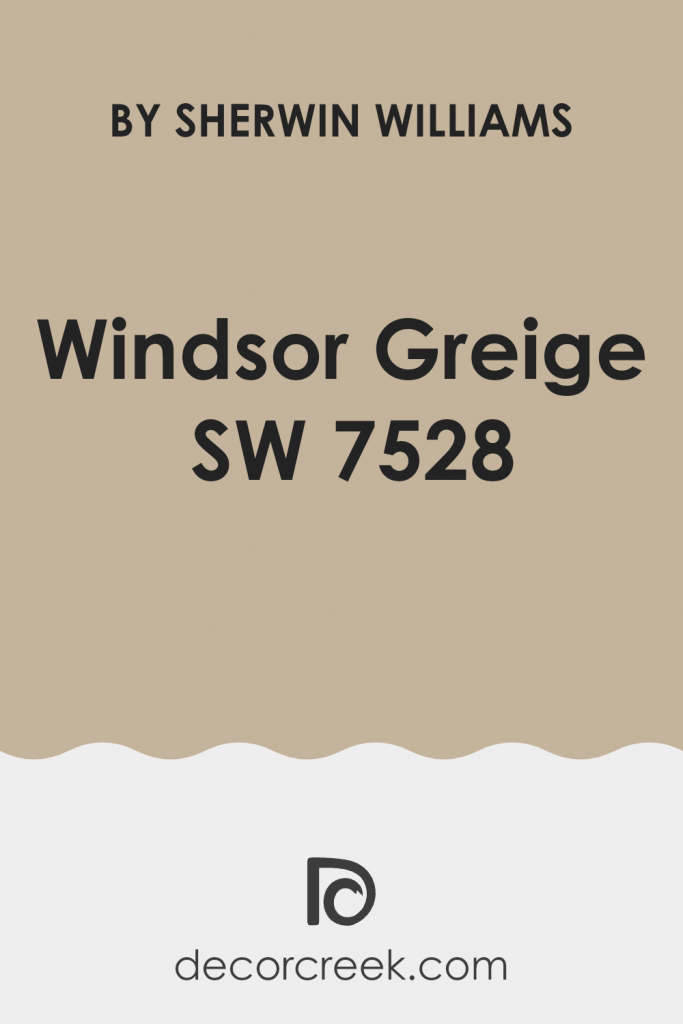 Windsor Greige SW 7528 Paint Color by Sherwin Williams - DecorCreek