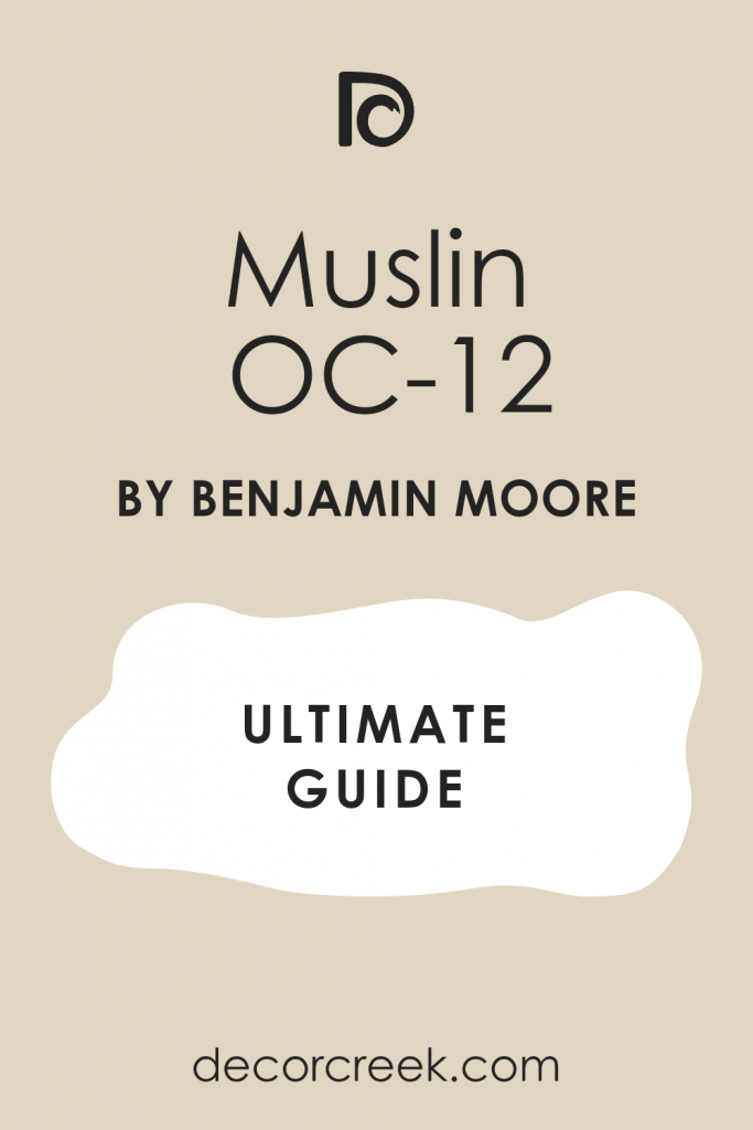 Muslin OC-12 Paint Color by Benjamin Moore - DecorCreek