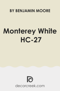 Monterey White HC-27 Paint Color by Benjamin Moore - DecorCreek
