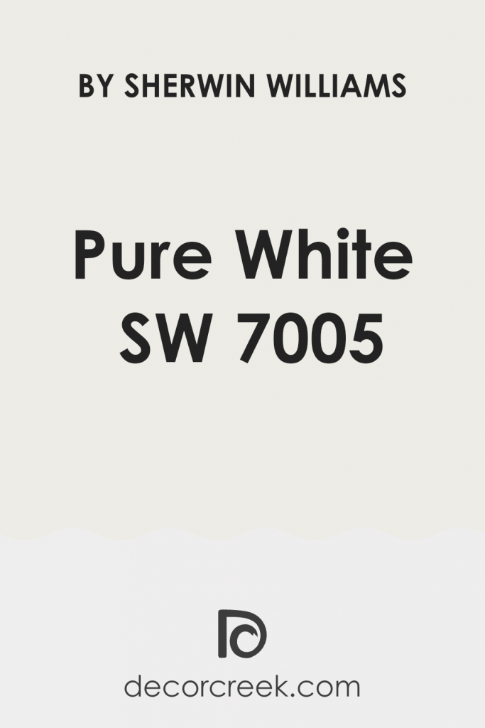 Before You Choose Pure White SW 7005 by Sherwin Williams