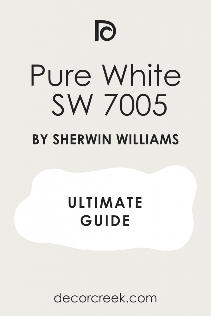 Before You Choose Pure White SW 7005 by Sherwin Williams
