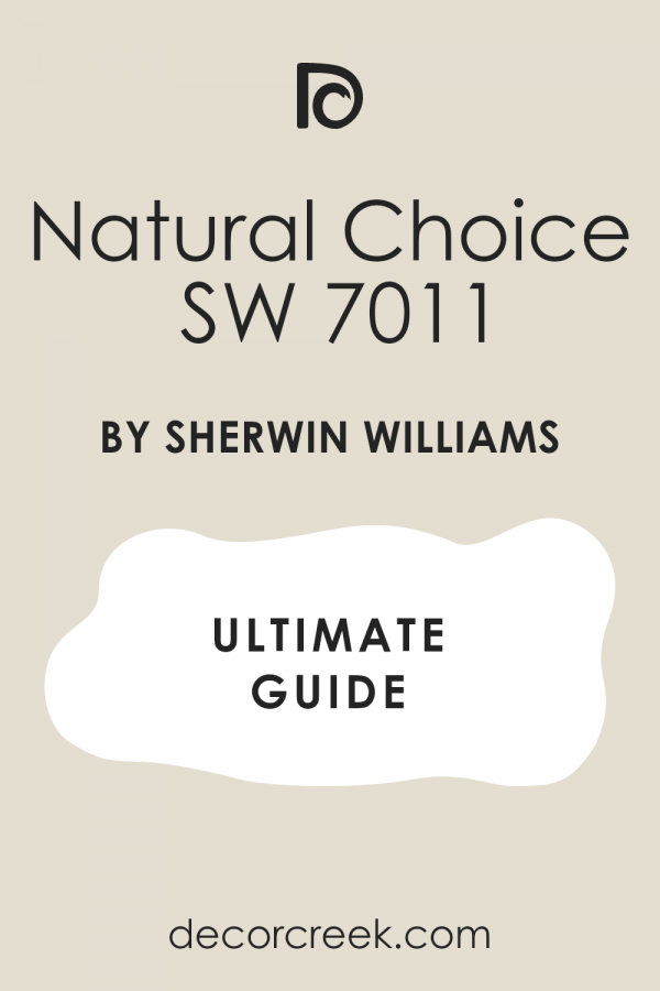 Things to Know Before You Choose Natural Choice SW 7011 by Sherwin ...